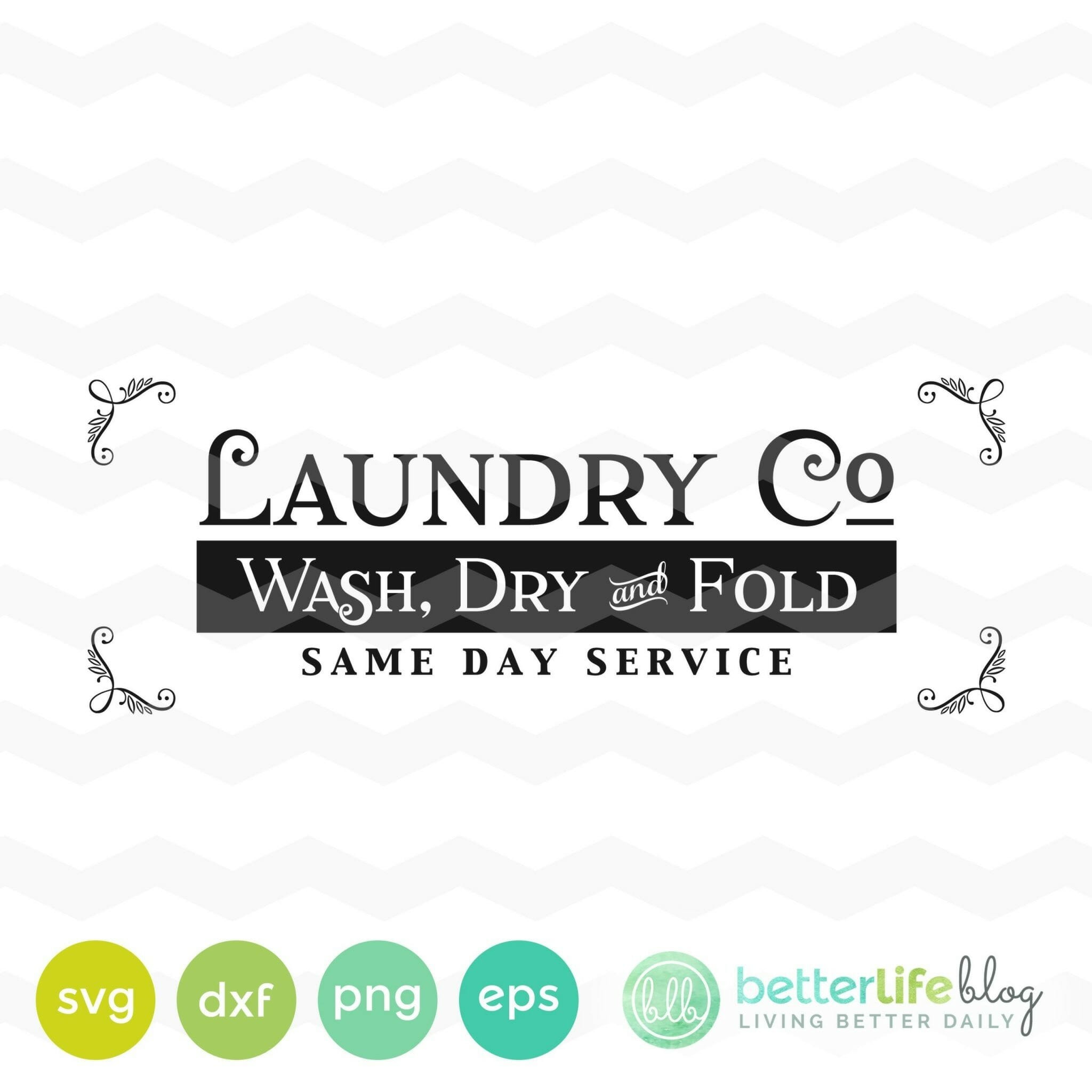 (SVG Cut File) Laundry Sign - Better Life Blog