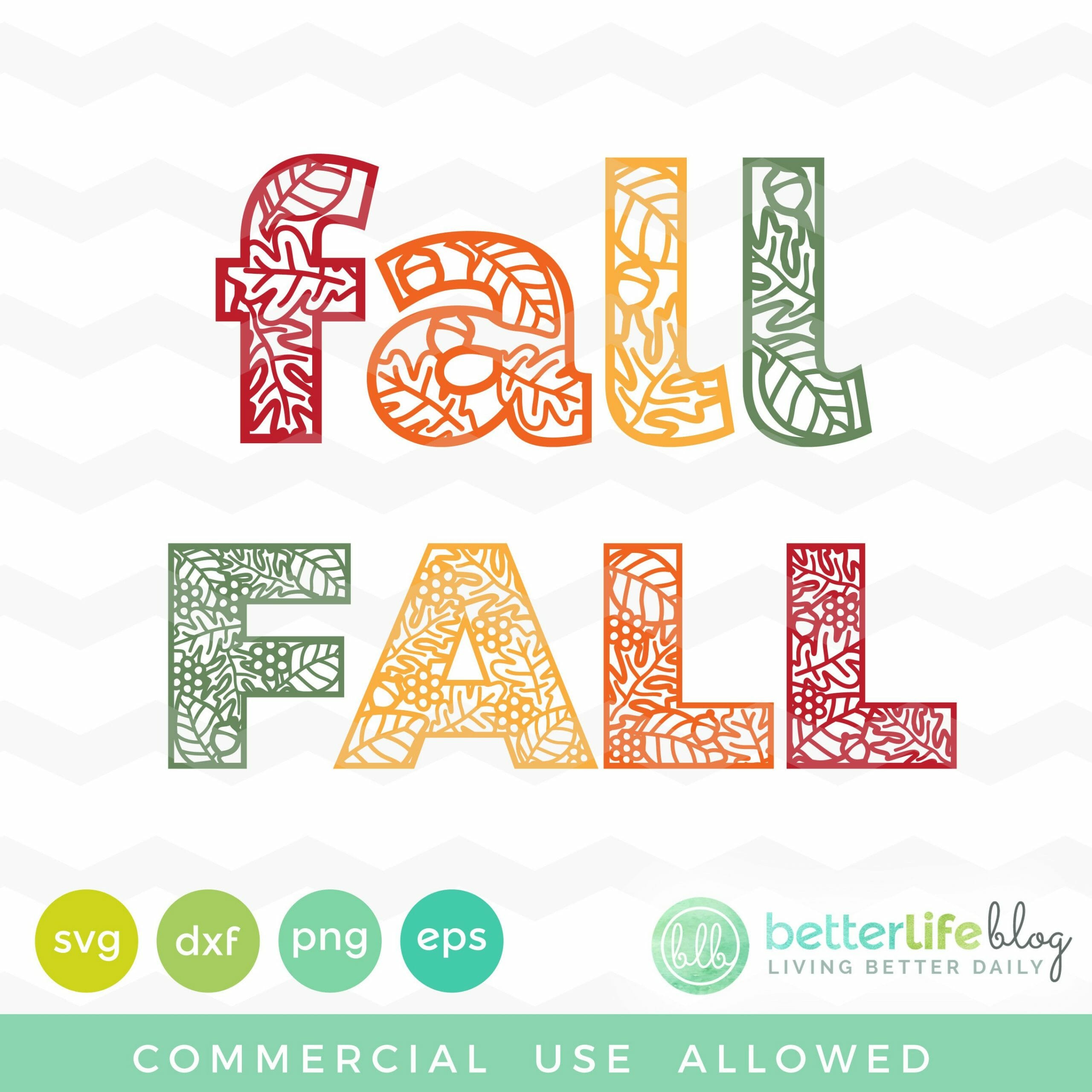 Fall Decorative Letters SVG - Better Life Blog