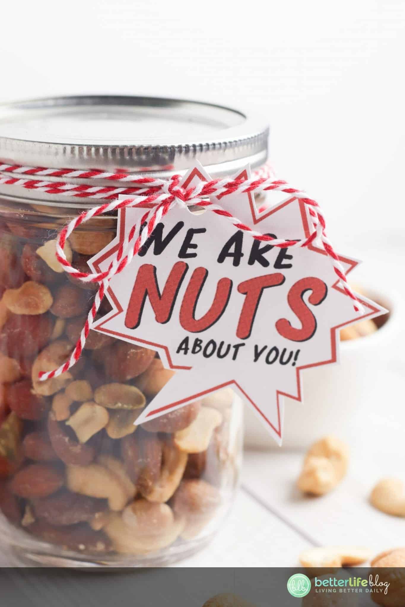 “Nuts About You” FREE Printable Gift Tag - Better Life Blog