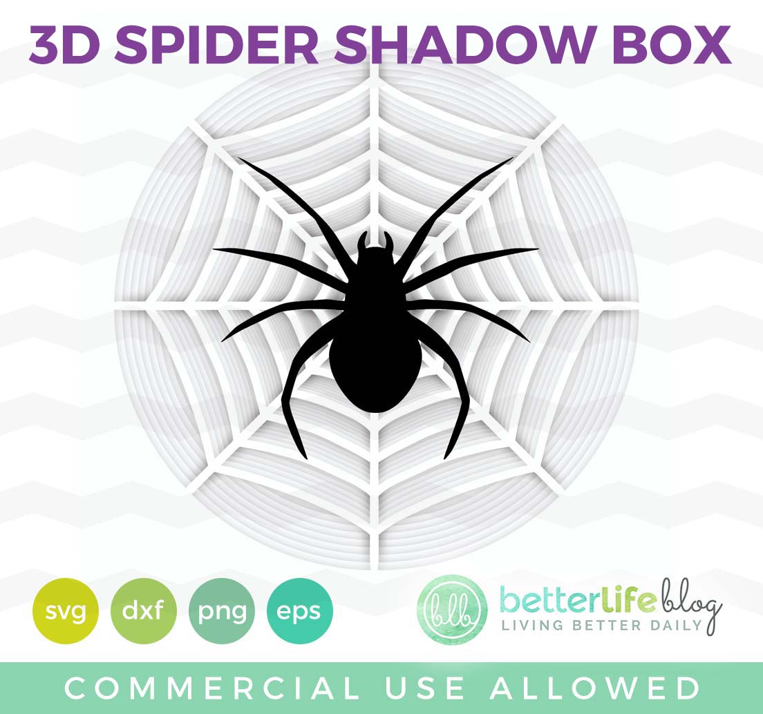 3D Spider Shadow Box SVG Cut File - Better Life Blog