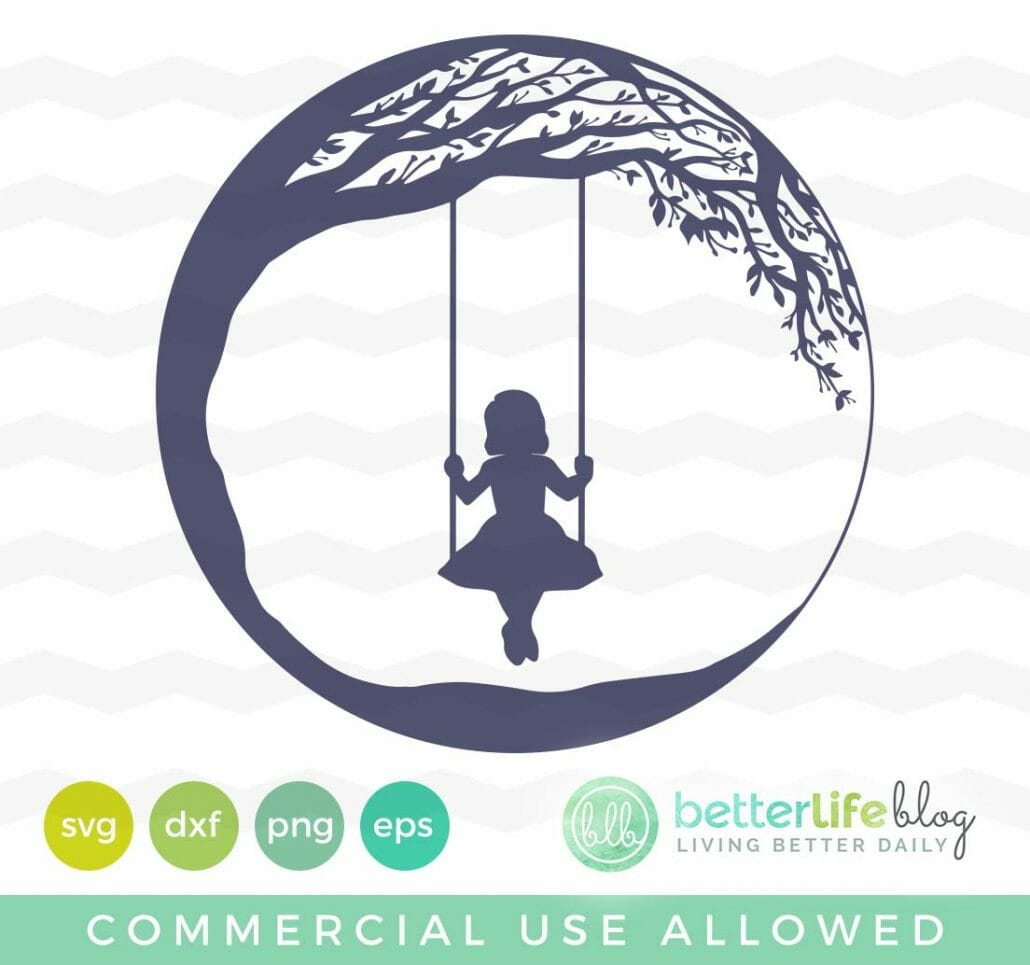 Girl Swinging Tree SVG Cut File - Better Life Blog