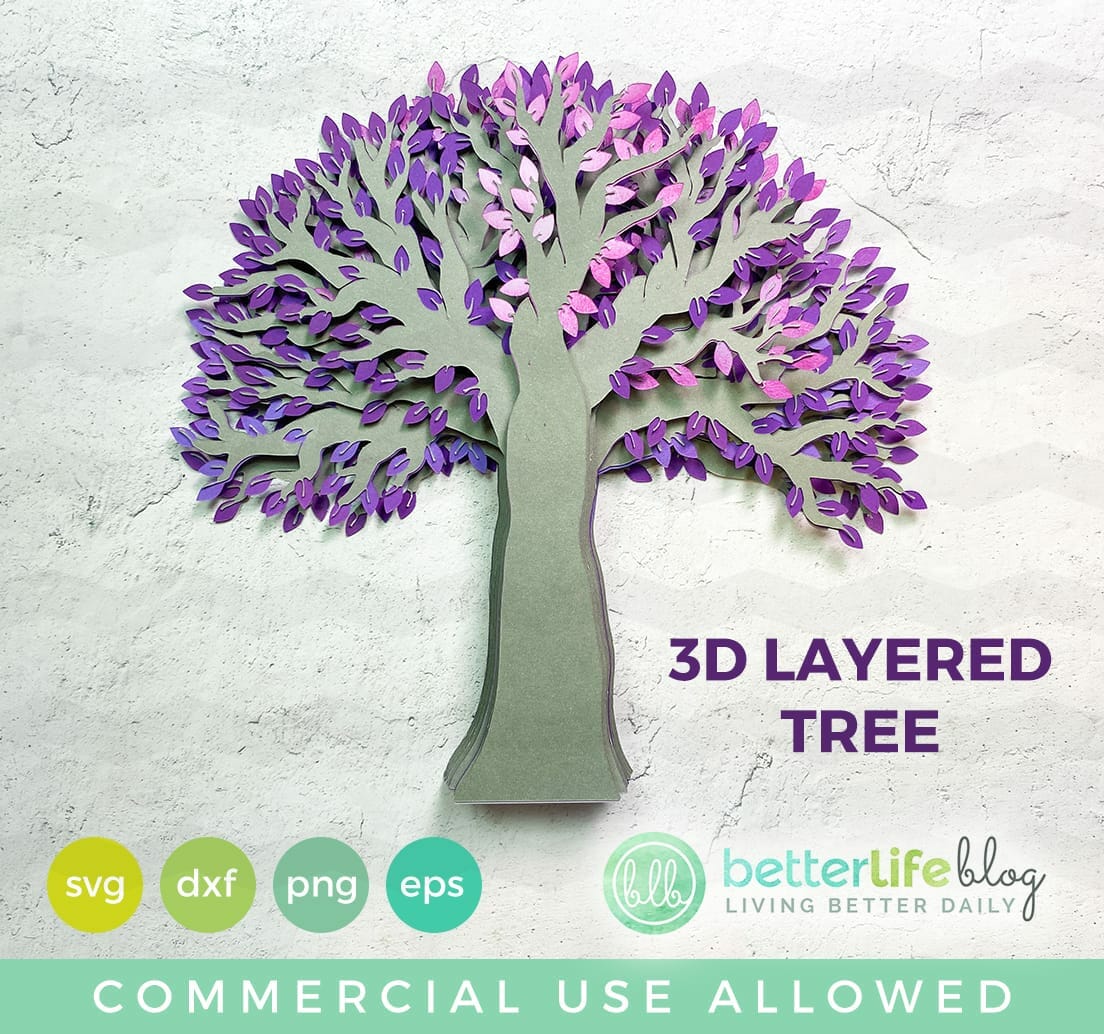 3D Layered Tree SVG Cut File - Better Life Blog