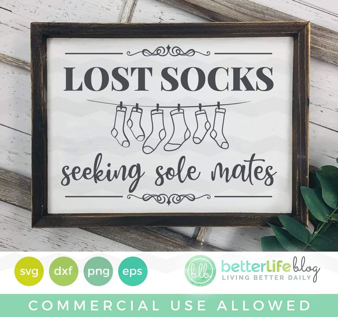 Lost Socks Seeking Sole Mates SVG Cut File - Better Life Blog