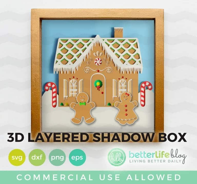 3D Layered Gingerbread Shadow Box SVG Cut File - Better Life Blog