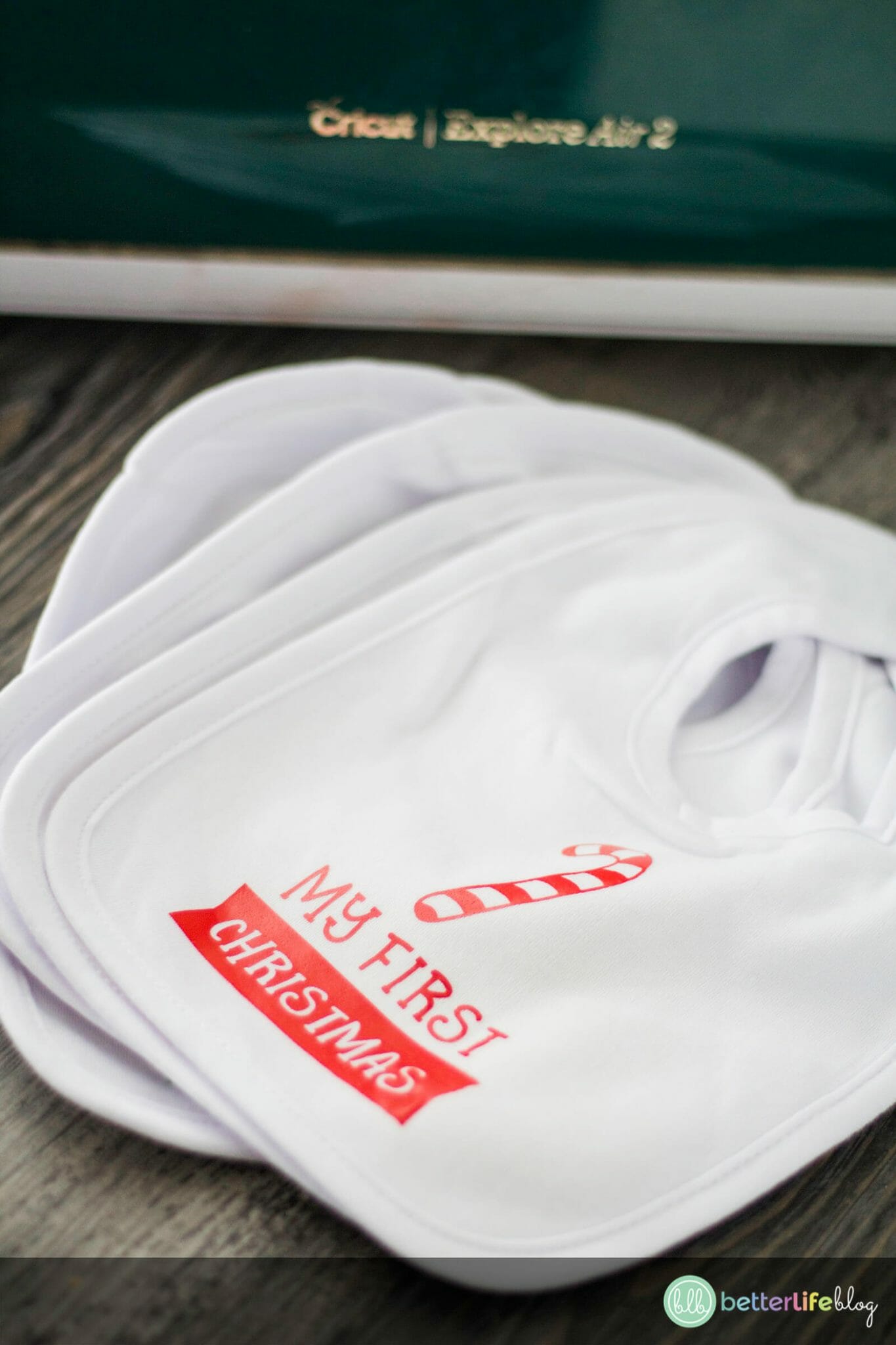 Baby's "First Holidays" Bibs Set - Made With Your Cricut! - Better Life ...